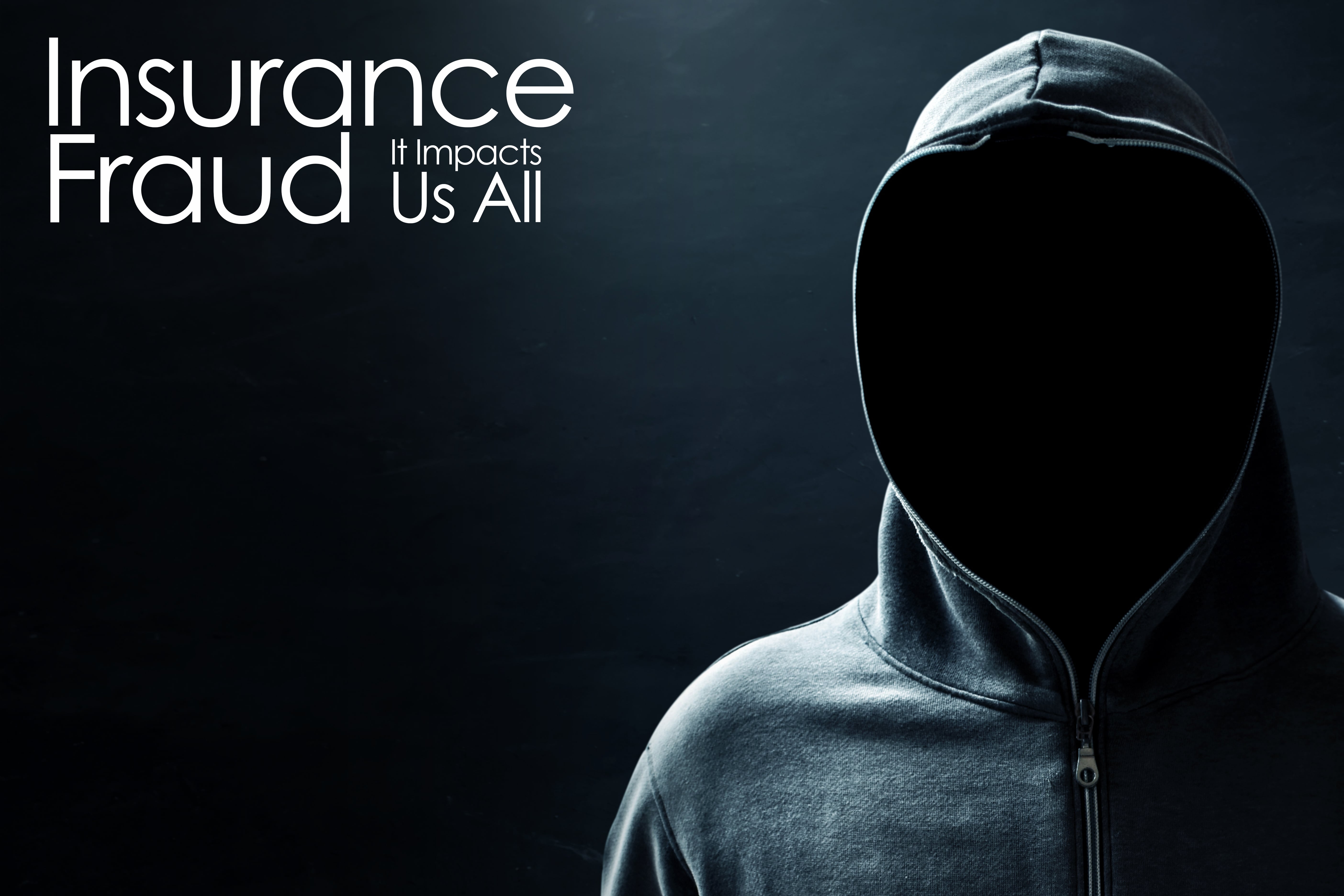 Insurance Fraud Impacts Us All – Insurance Centers of America, Inc.