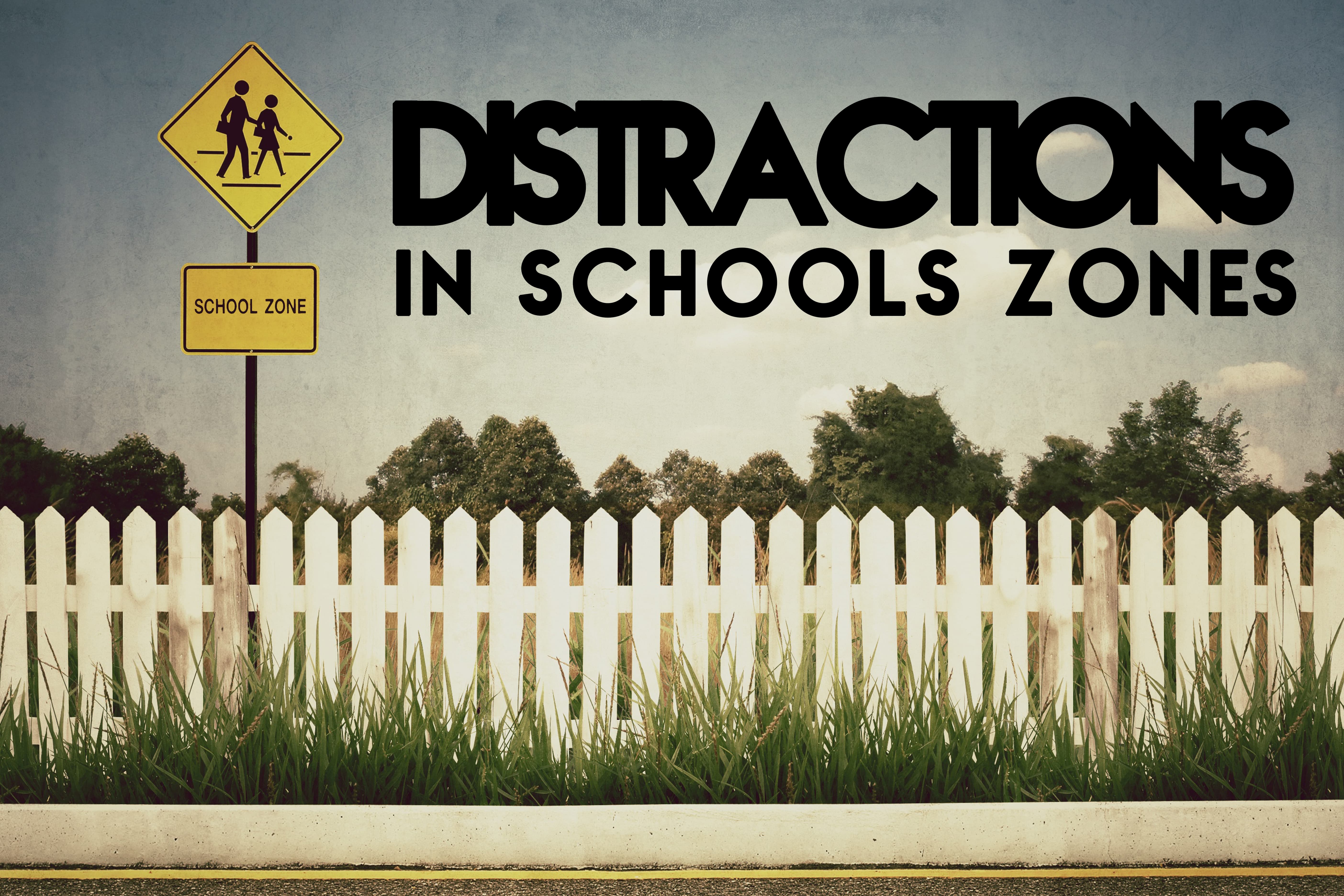 Distraction in School Zones – Insurance Centers of America, Inc.