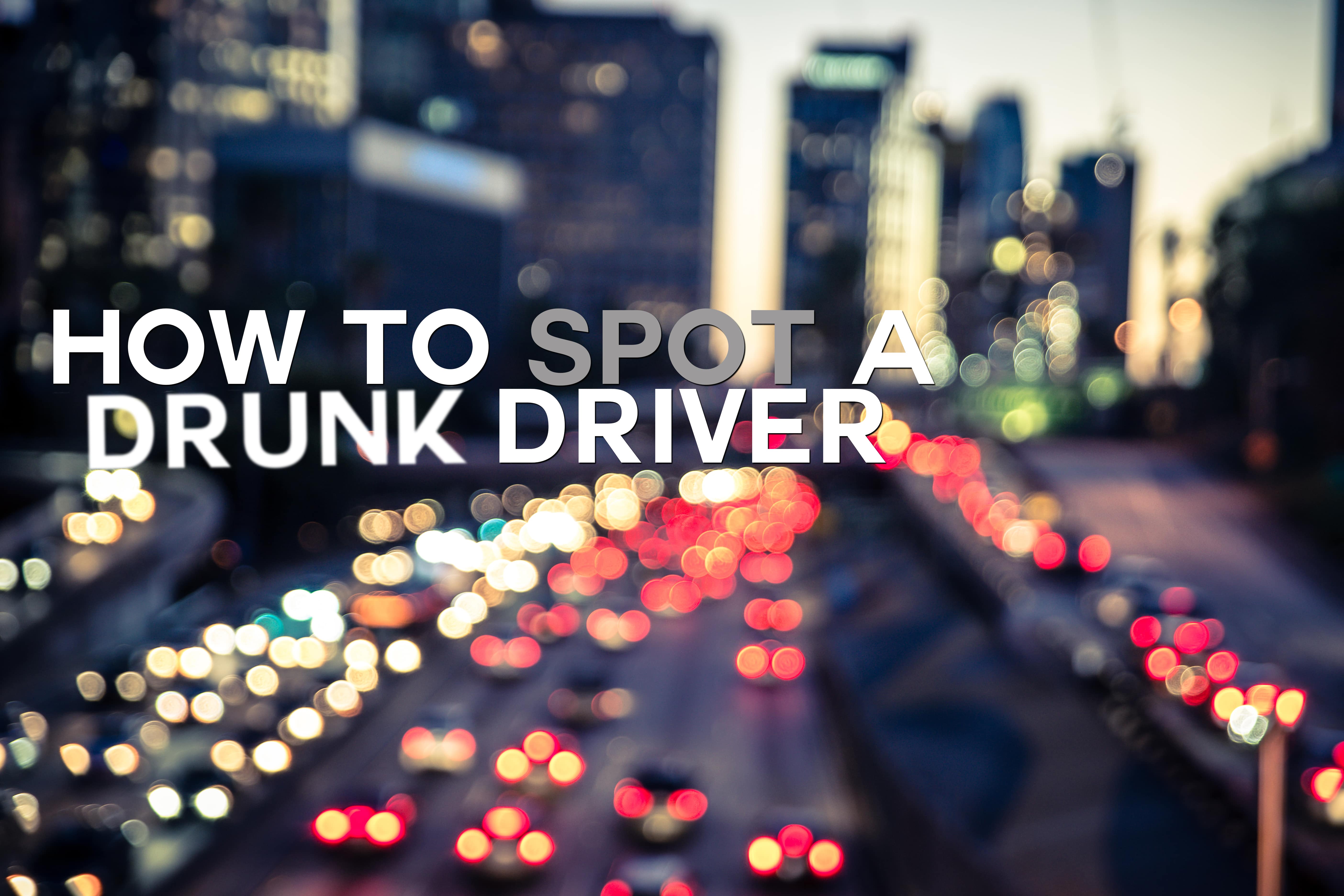 How to Spot a Drunk Driver – Insurance Centers of America, Inc.