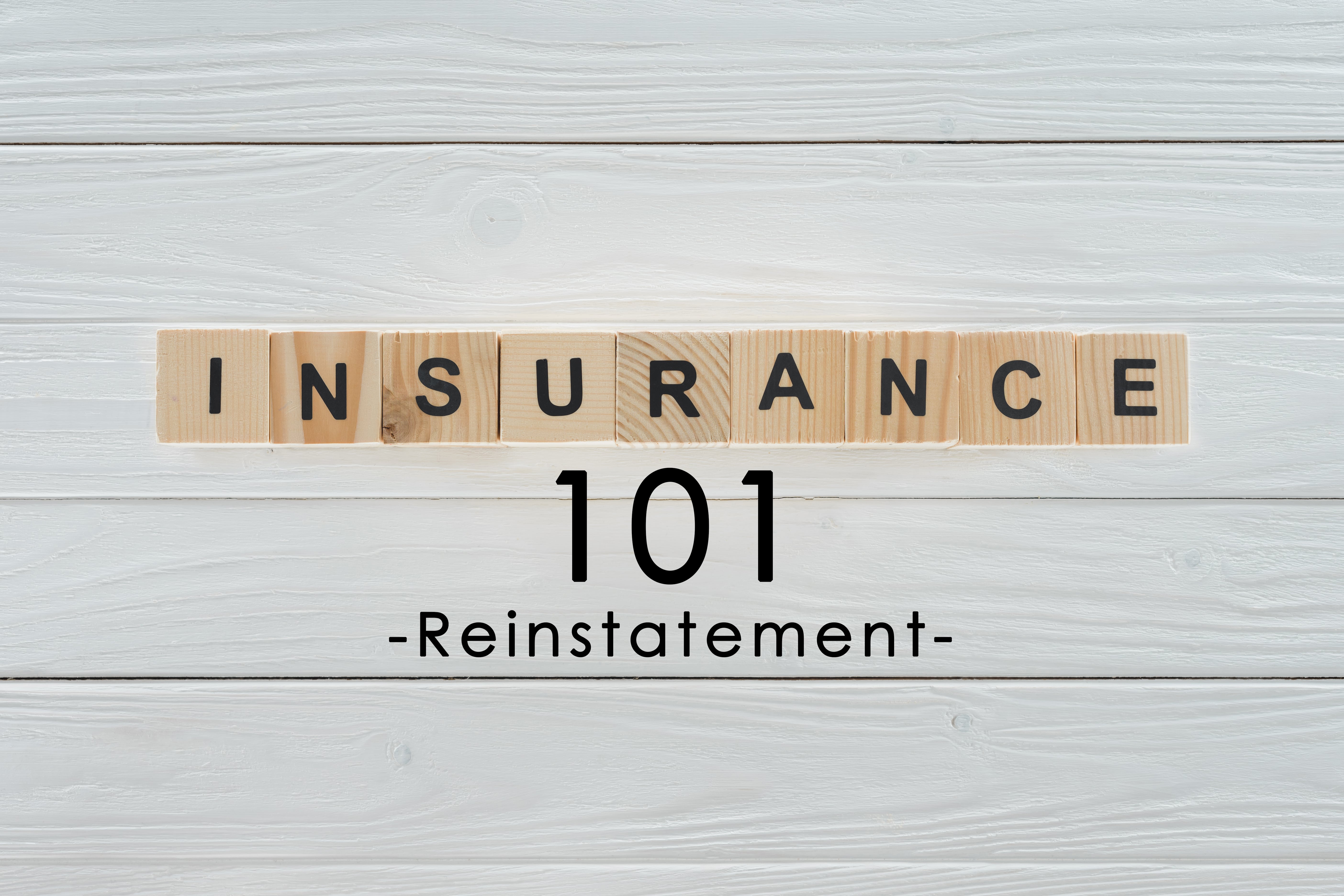 Insurance Term of the Day: Reinstatement – Insurance Centers of America ...